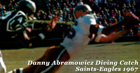 Saints-Eagles 1967 | Danny Abramowicz Diving Catch | NOSaintsHistory