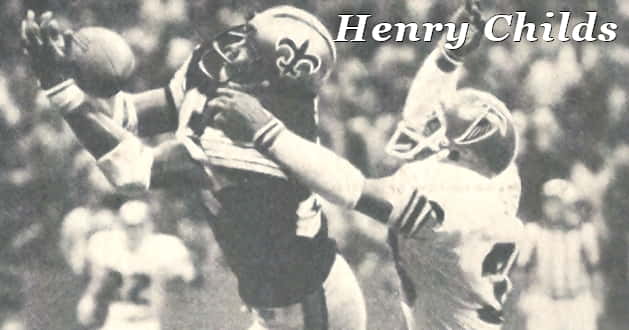 Henry Childs, Saints Tight End 1974-1980 – New Orleans Saints History