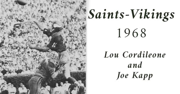 Lou Cordileone and Joe Kapp - Saints-Vikings 1968 | NOSaintsHistory
