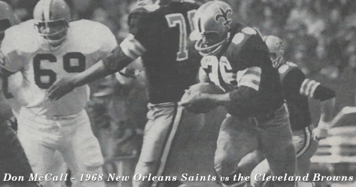 Don McCall carries against the Cleveland Browns in 1968 – New Orleans ...
